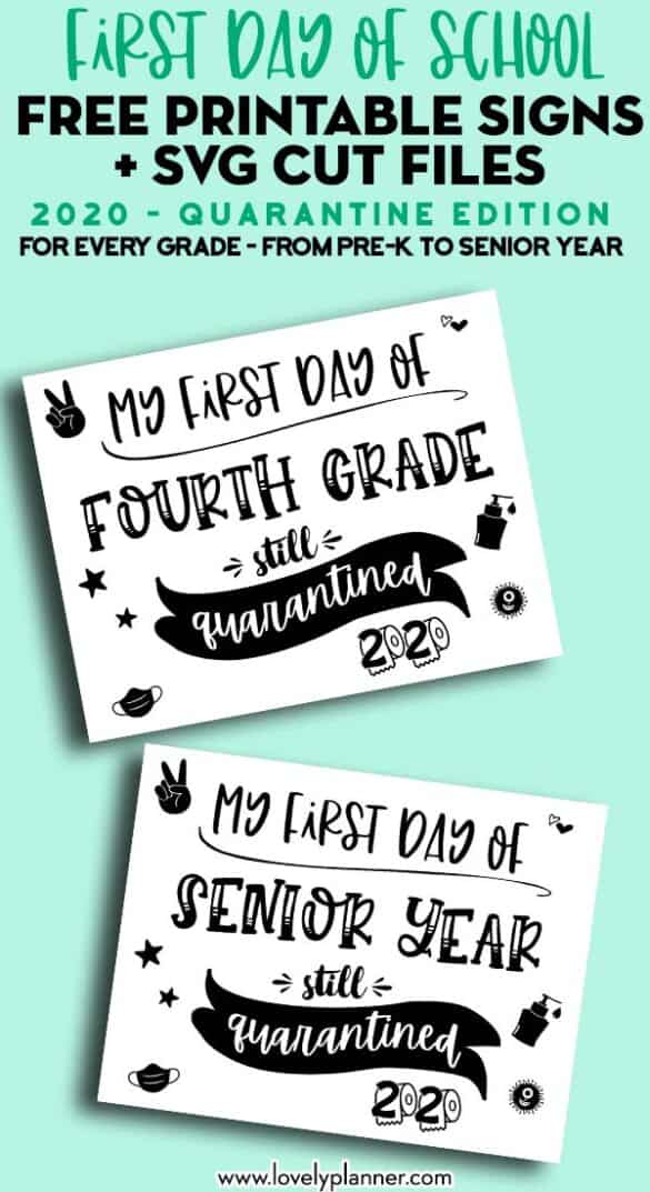 Free Printable First Day of School Quarantine Signs 2020 (PDF + SVG ...