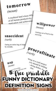 5 Funny Dictionary Definition Signs - Free Printable - Lovely Planner