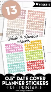 Free Printable Date Cover Planner Stickers in 12 colors - Lovely Planner