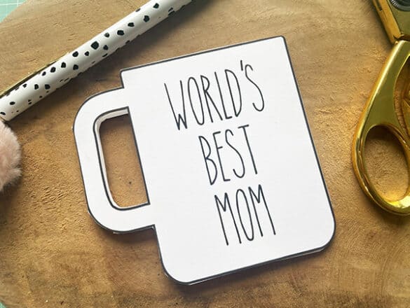 10 Cute Free Printable Mother's Day Cards - Mug Shaped - Lovely Planner