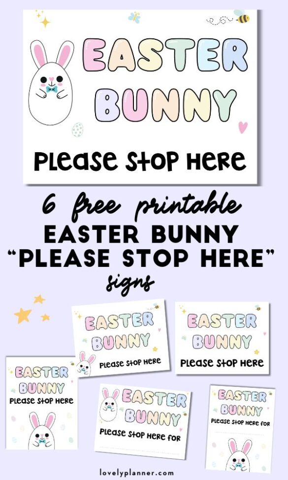 6 Adorable Free Printable Easter Bunny “Please Stop Here” Signs ...