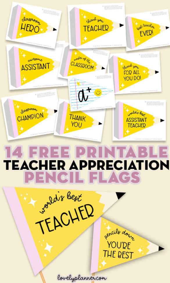 14 Free Printable Teacher Appreciation Flags - Cute Pencil - Lovely Planner